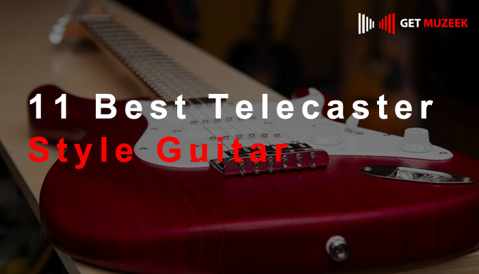 Best Telecaster Style Guitars I Tried In 2025